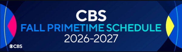 CBS Announces 2026 Fall Schedule - TV Grapevine